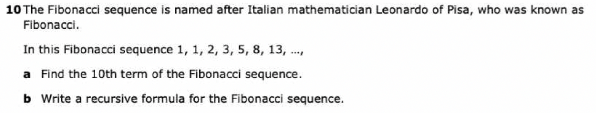 10 The Fibonacci sequence is named after Italian mathematician Leonardo ...
