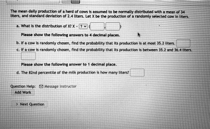 SOLVED: The mean daily production of a herd Of cows Is assumed to be ...