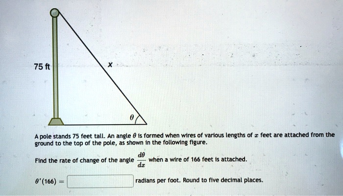 SOLVED: 75 ft pole stands 75 feet tall: An angle Is formed when wires ...