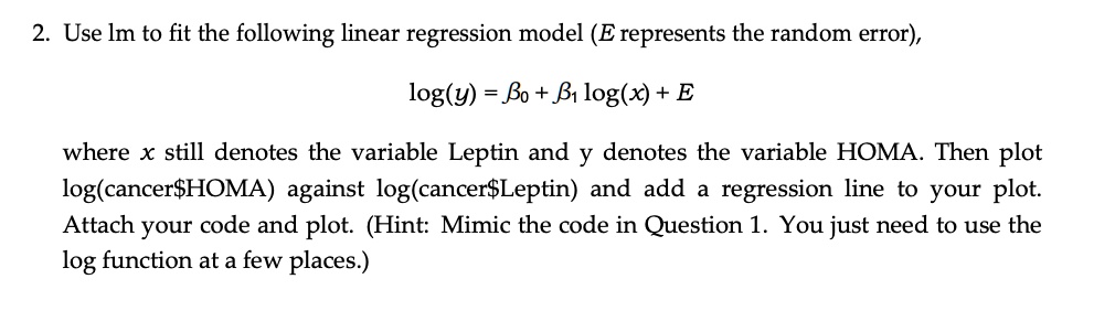 SOLVED: Using R Studio. Thank you! 2. Use lm to fit the following ...