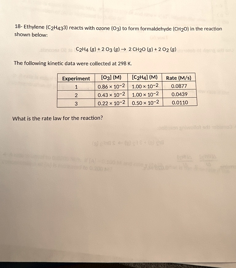 SOLVED: Texts: 18- Ethylene (C2H4) reacts with ozone (O3) to form ...