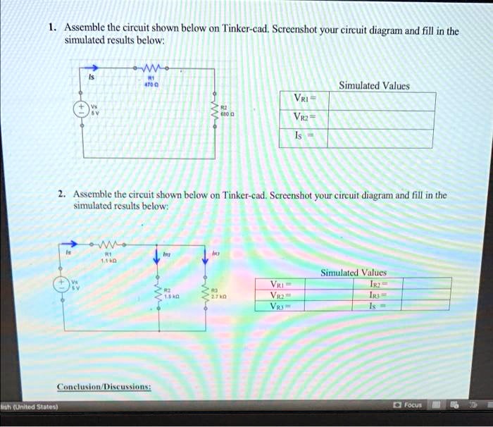 1 Assemble The Circuit Shown Below On Tinker Cad Screenshot Your Circuit Diagram And Fill In