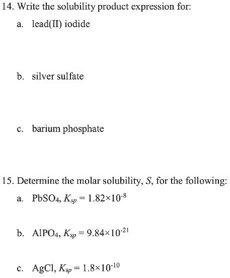 14 write the solubility product expression for leadii iodide silver ...