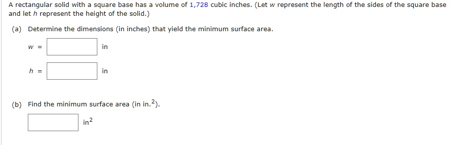 SOLVED: rectangular solid with square base has volume of 1,728 cubic ...