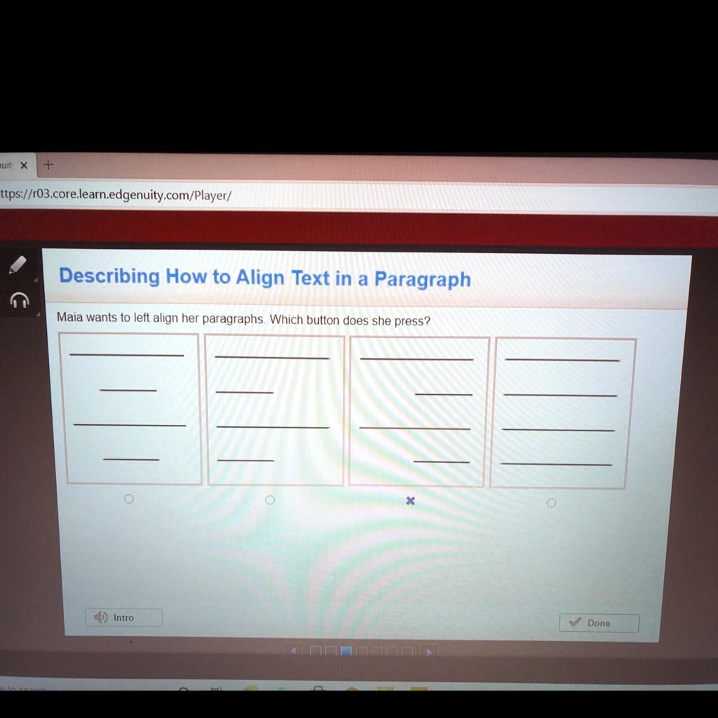 SOLVED: Maia wants to left align her paragraphs. Which button does she ...