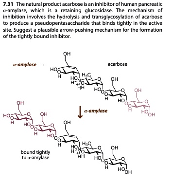 SOLVED: 7.31 The natural product acarbose is an inhibitor of human ...