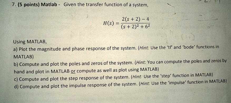 Solved Please Post Matlab Code 7 5 Points Matlab Given The 3533