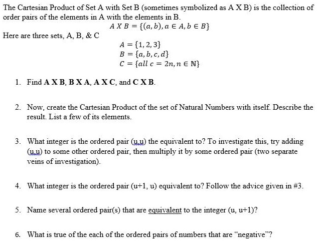 Solved The Cartesian Product Of Set A With Set B Sometimes Symbolized