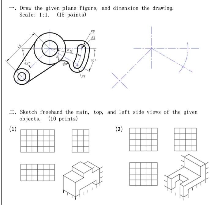 Draw the given plane figure, and dimension the drawing: Scale: 1:. (15 ...