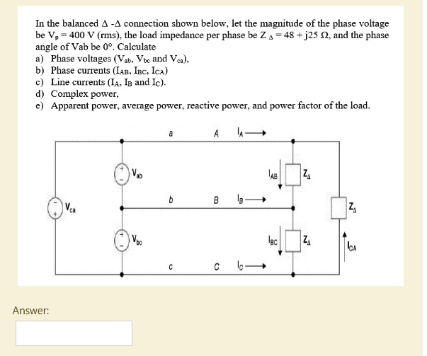 SOLVED: In the balanced connection shown below, let the magnitude of ...
