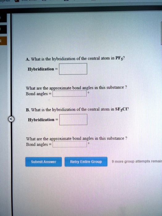 Solved What Is The Hybridization Of The Central Atom In Pf5