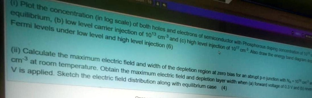 SOLVED: Semiconductor equilibrium, low level carrier injection of 10^1 ...