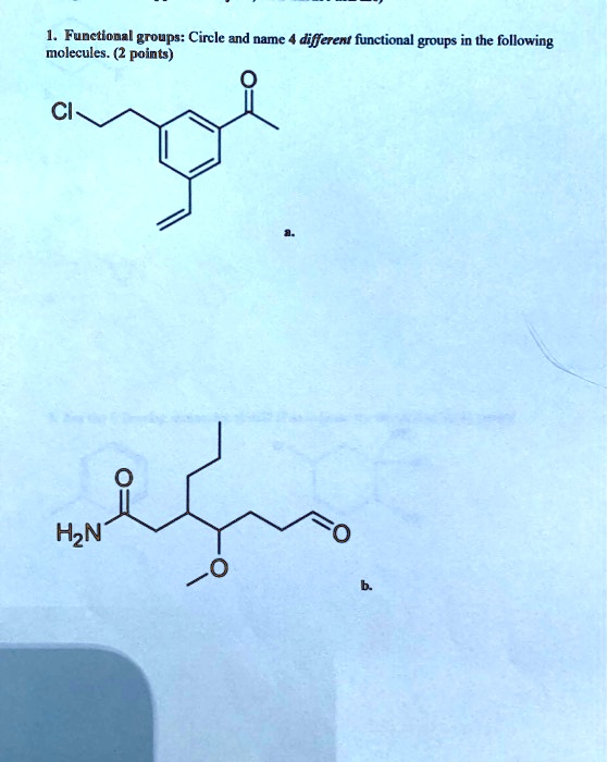 SOLVED: Functional groups: Circle and name different functional groups ...