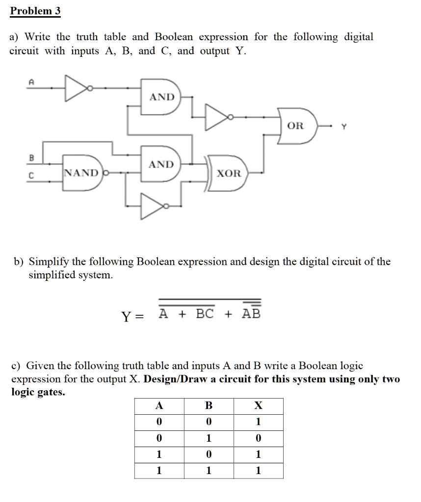 Problem 3 A Write The Truth Table And Boolean Expression For The Following Digital Circuit With