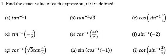SOLVED: Find the exact Talue of each expression, if it is defined tan ...