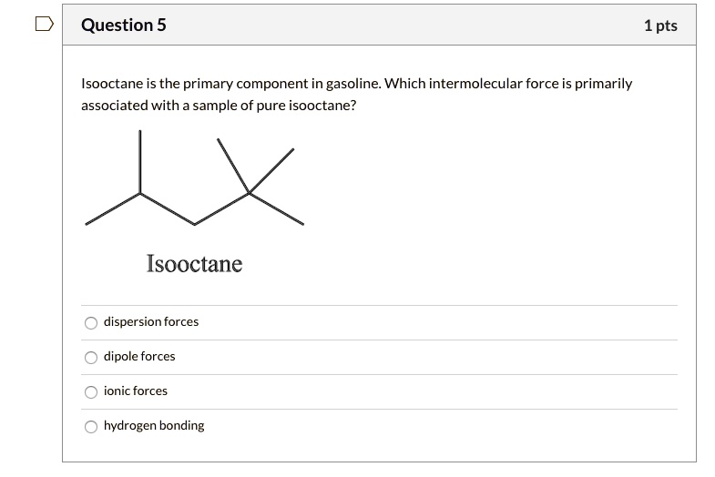 SOLVED: Isooctane is the primary component in gasoline. Which ...