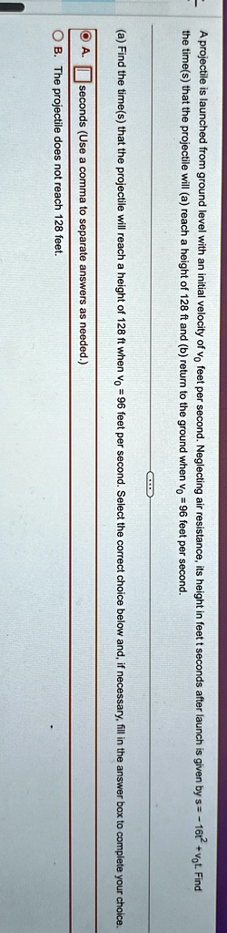 SOLVED: A projectile is launched from ground level with an initial velocity of v(0) feet per ...