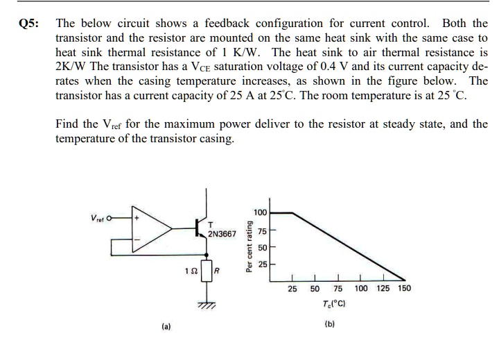 Q5: The below circuit shows a feedback configuration for current ...