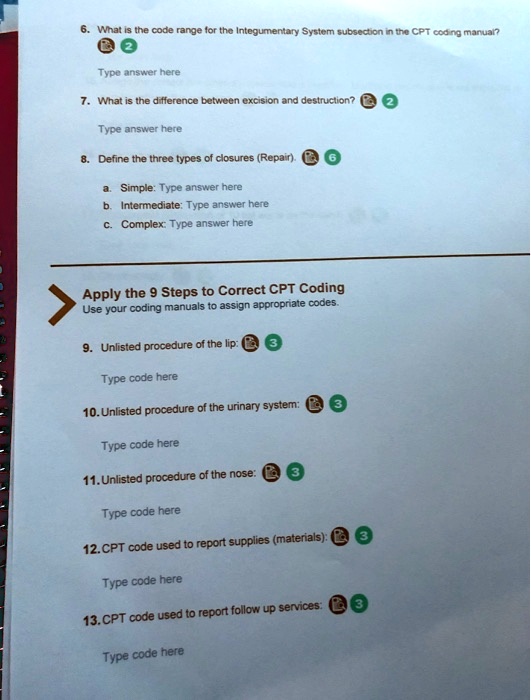 what is the code range tor tha integumentary system subsection i7e cpt codng marual type answer ...