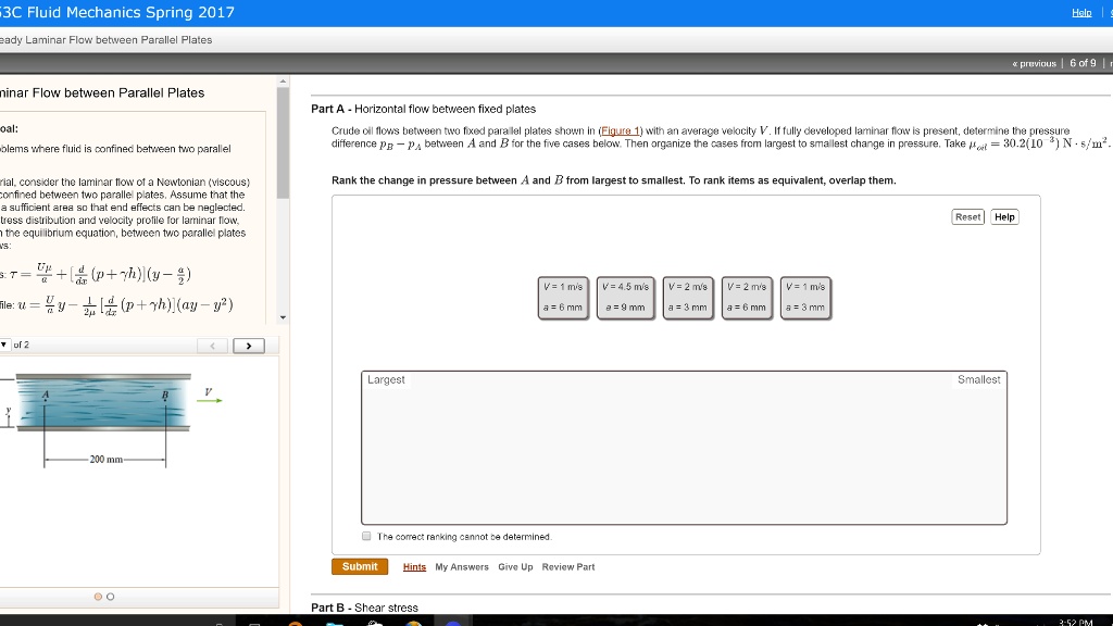 SOLVED: 3C Fluid Mechanics Spring 2017 Help ady Laminar Flow between ...