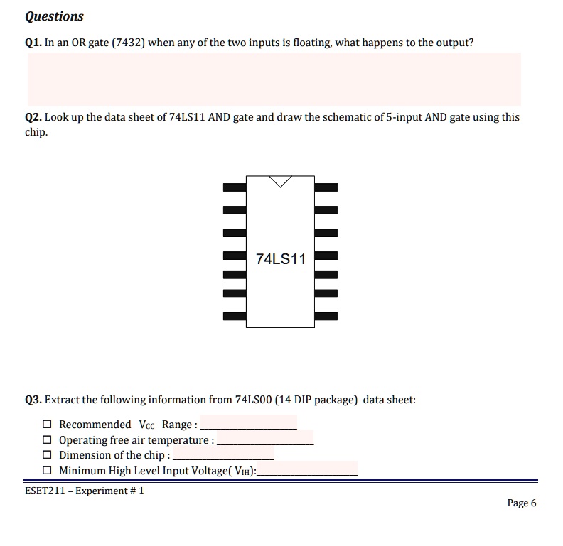 Questions Q1. In an OR gate (7432) when any of the two inputs is ...