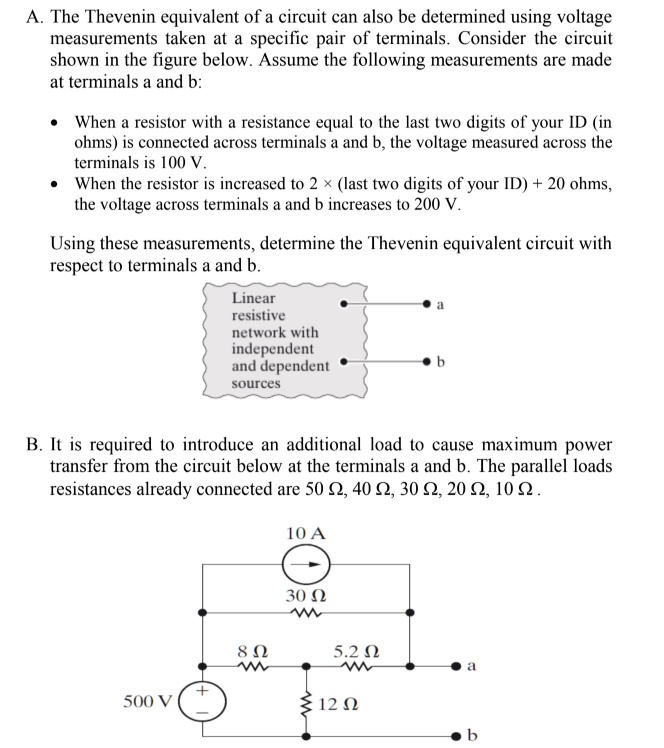 a the thevenin equivalent of a circuit can also be determined using voltage measurements taken ...