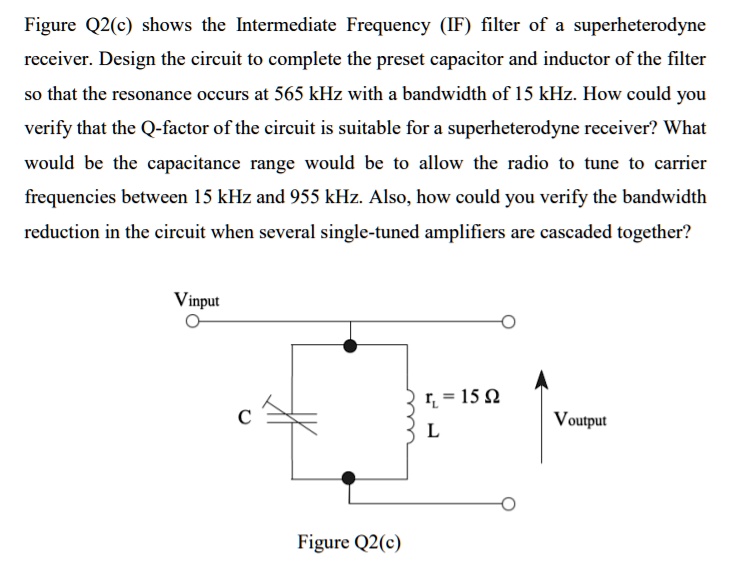 figure q2c shows the intermediate frequency if filter of a ...