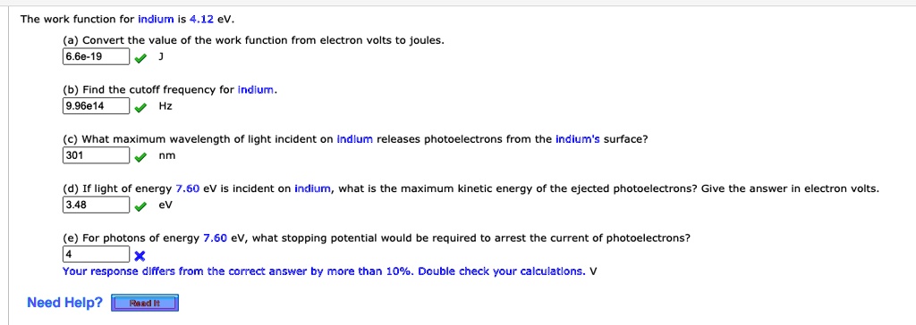 the work function for indium is 412 ev convert the value of the work ...