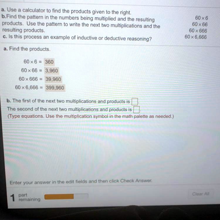SOLVED: I need help with "B". a. Use a calculator to find the products given to the right. b ...