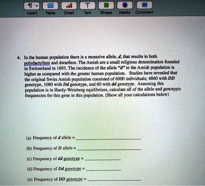 SOLVED: In the human population, there is a recessive allele, d, that ...