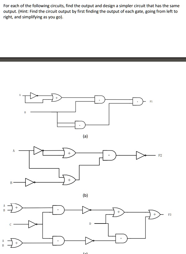 For Each Of The Following Circuits Find The Output And Design A Simpler Circuit That Has The
