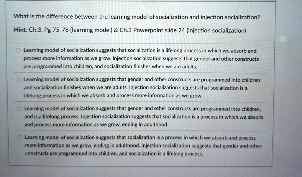 what is the difference between the learning model of socialization and ...