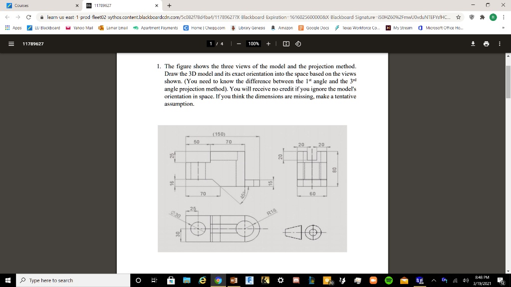 SOLVED: The figure shows the three views of the model and the ...