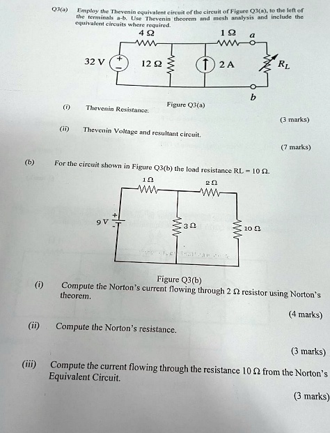 Q3(a) Employ the Thevenin equivalent circuit of the circuit of Figure Q3(a), to the left of the ...