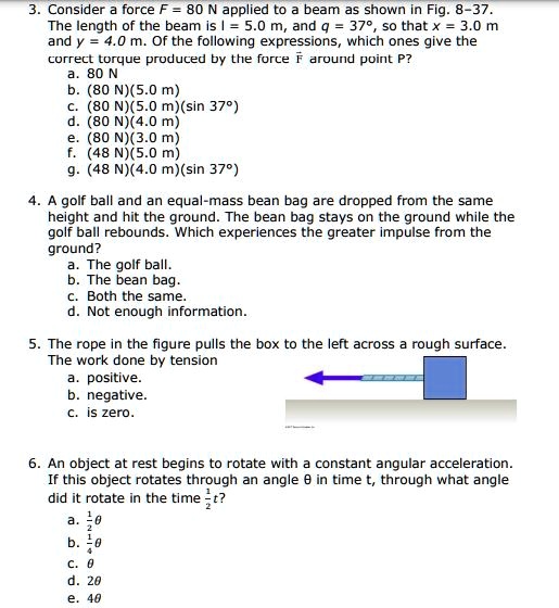 SOLVED: Consider force F 80 applied to beam as shown in Fig. 8-37 The length of the beam 0 m and ...