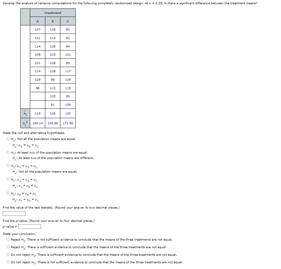 SOLVED: Develop the analysis of variance computations for the following completely randomized ...