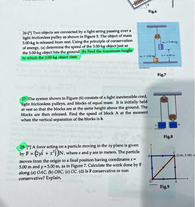 fig 6 26 two objects are connected by light string passing over light frictionless pulley as ...