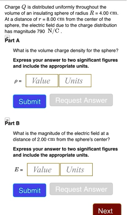 charge q is distributed uniformly throughout the volume of an ...