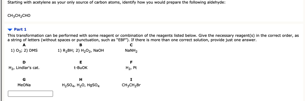 starting with acetylene as your only source of carbon atoms identify how vou would prepare the ...