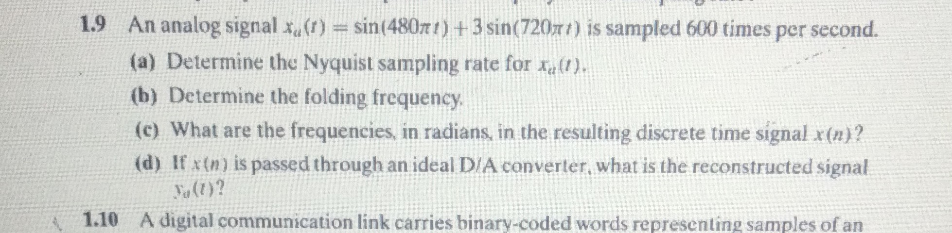 SOLVED: 1.9 An analog signal xa(t)=sin (480 π t)+3 sin (720 π t) is ...