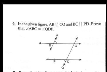 SOLVED: In the given figure, AB || CO and BC || PD. Prove that angle ABC = angle QDP.