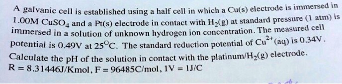 SOLVED: A galvanic cell is established using half cell in which a Cu(s ...