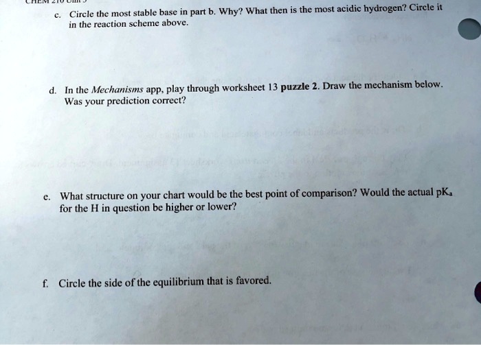 SOLVED: Circle the most stable base in part Why? What then is the most acidic hydrogen? Circle ...