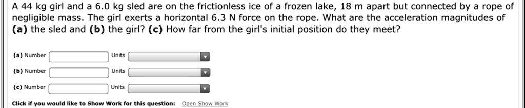 SOLVED: A 44 kg girl and a 6.0 kg sled are on the frictionless ice of a ...