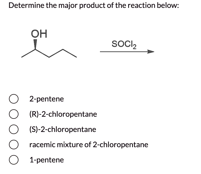 determine the major product of the reaction below oh 2 pentene r 2 ...