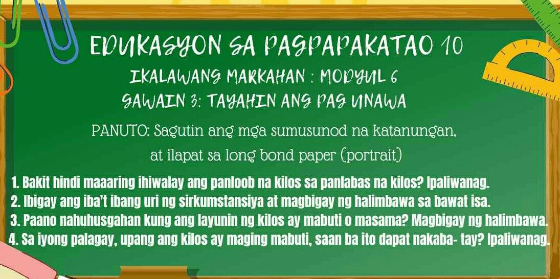 edukasyon sa paspapakatao 10 ikalawang markahan modyul 6 gawain 3 ... edukasyon sa paspapakatao 10 ikalawang markahan modyul 6 gawain 3 ...