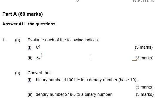 SOLVED: Part A (60 marks) Answer ALL the questions 1. (a) Evaluate each ... SOLVED: Part A (60 marks) Answer ALL the questions 1. (a) Evaluate each ...