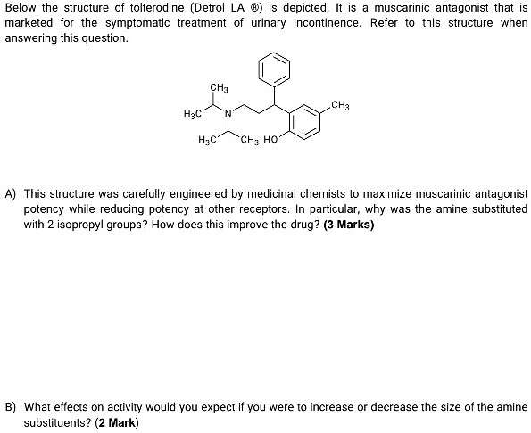 SOLVED:Below the structure of tolterodine (Detrol @) is depicted. It is ...