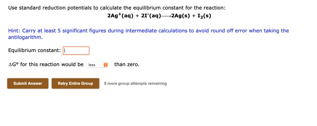 Solved Use Standard Reduction Potentials To Calculate The Equilibrium