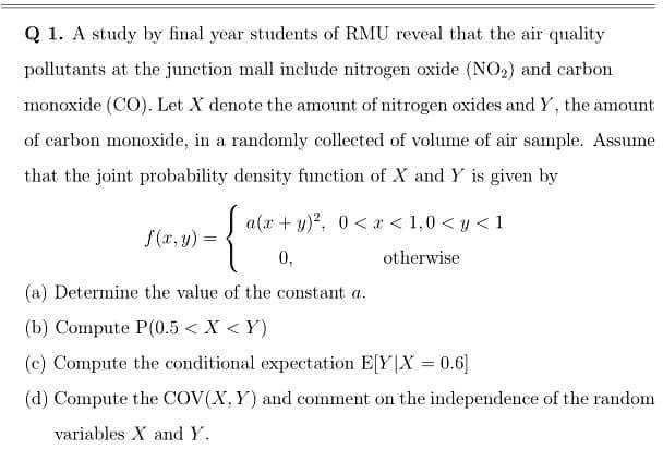 SOLVED: A study by final year students of RMU revealed that the air ...